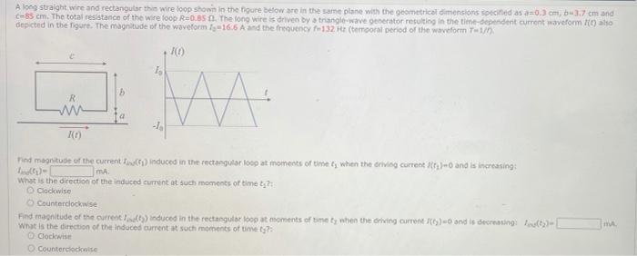Solved A long straight wire and rectangular thin wire loop | Chegg.com