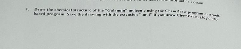 Solved Draw the chemical structure of the "Galangin" | Chegg.com