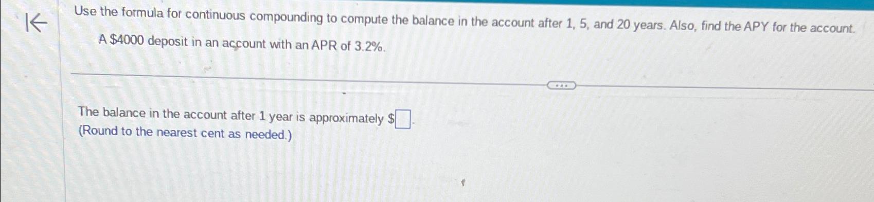 Solved Use the formula for continuous compounding to compute | Chegg.com