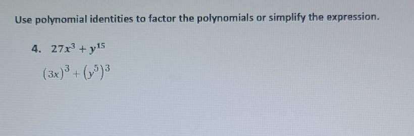 Solved Use polynomial identities to factor the polynomials | Chegg.com