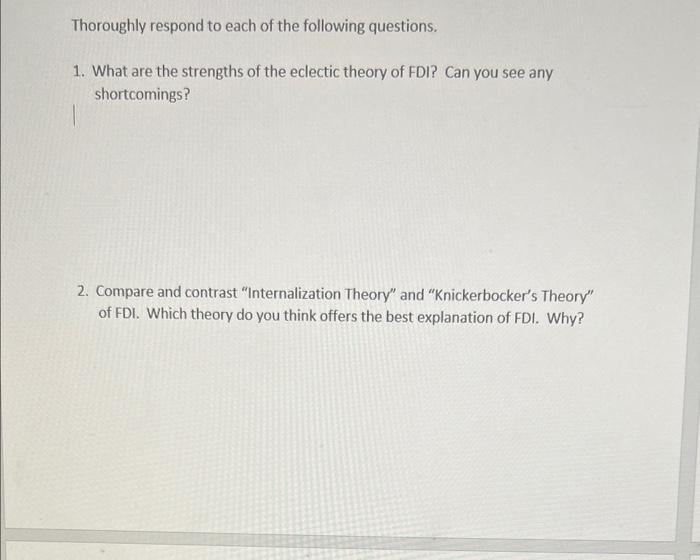 Solved 1. What are the strengths of the eclectic theory of | Chegg.com