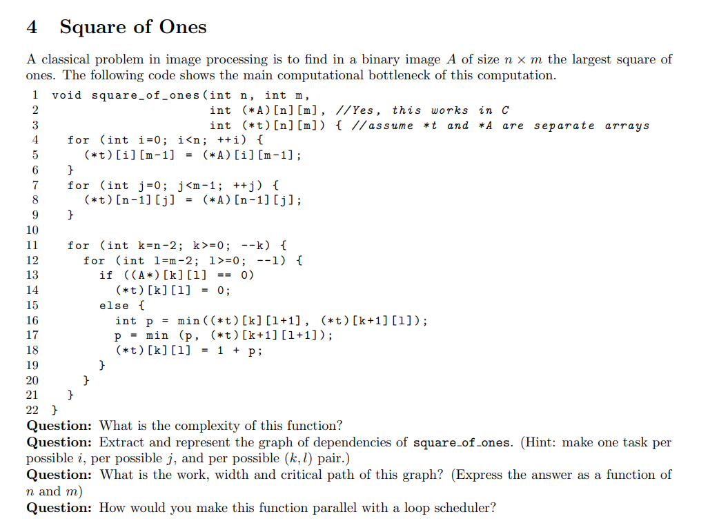 Solved 4 ﻿Square of OnesA classical problem in image | Chegg.com