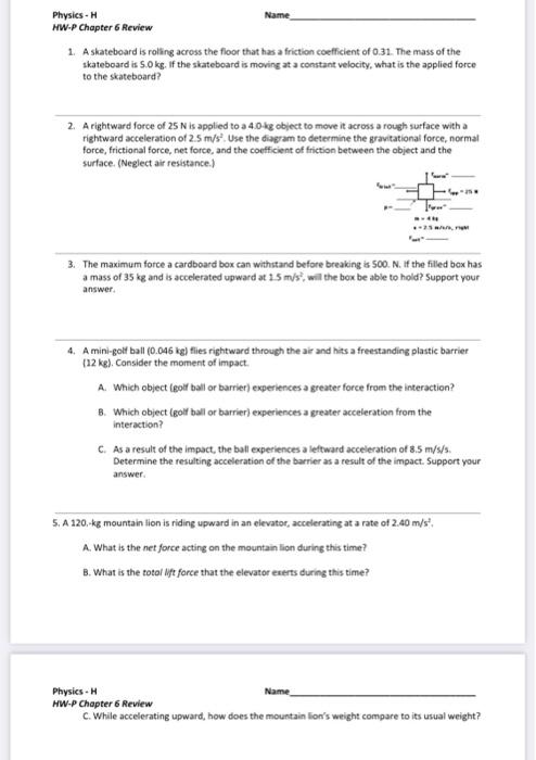 Solved Physics - H Name HW-P Chapter 6 Review 1. A | Chegg.com