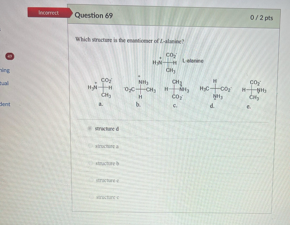 Solved 02 ﻿ptsWhich structure is the enantiomer of | Chegg.com