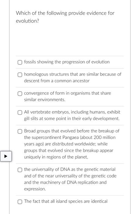 Solved Which of the following provide evidence for | Chegg.com
