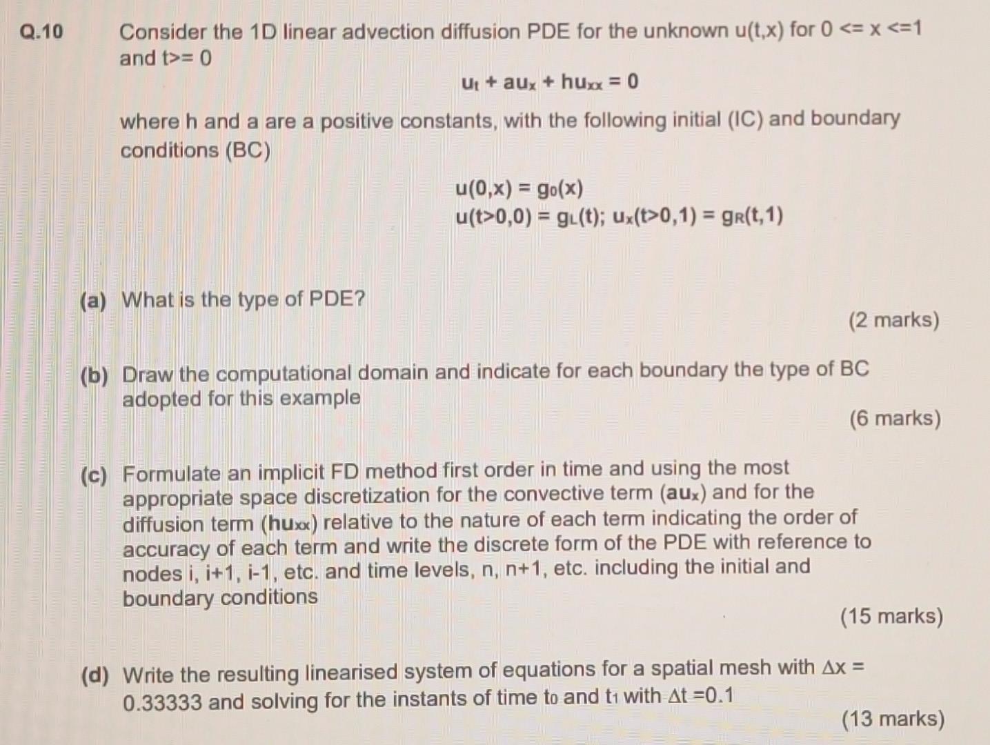 Solved Q.10 Consider the 1D linear advection diffusion PDE | Chegg.com