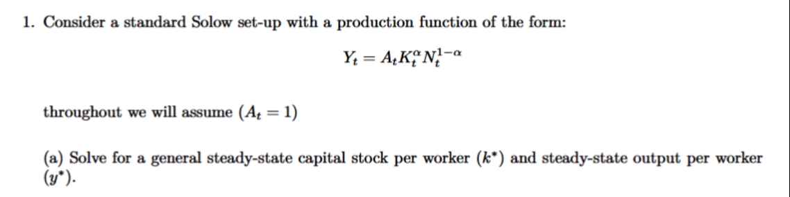 Solved Consider a standard Solow set-up with a production | Chegg.com