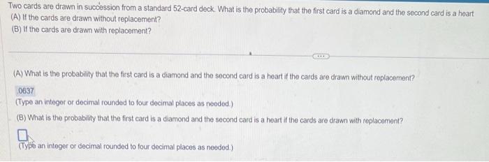 Solved Two cards are drawn in succession from a standard | Chegg.com