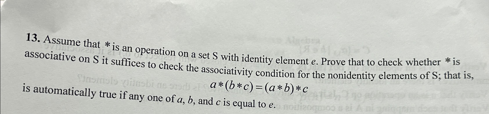 Solved Assume that * ﻿is an operation on a set S ﻿with | Chegg.com