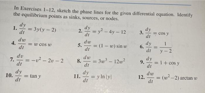 Solved In Exercises 1-12, sketch the phase lines for the | Chegg.com