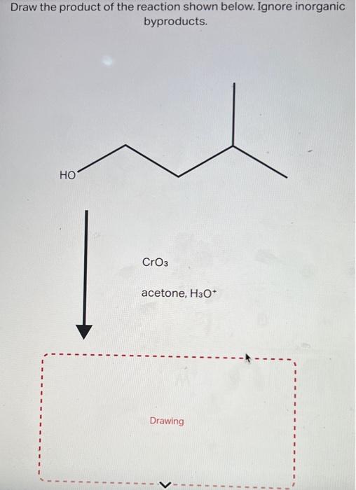 [Solved]: Draw the product of the reaction shown below. Ign
