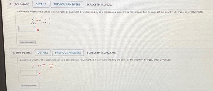 Solved 3. [0/1 Points] DETAILS Determine whether the series | Chegg.com