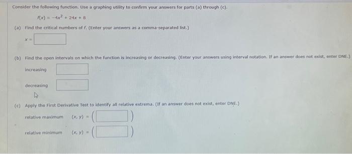 Solved Consider The Following Function Use A Graphing