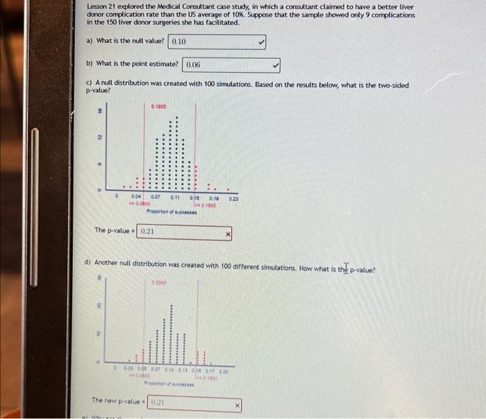 Solved Lesson 21 explored the Medical Consultant case study, | Chegg.com