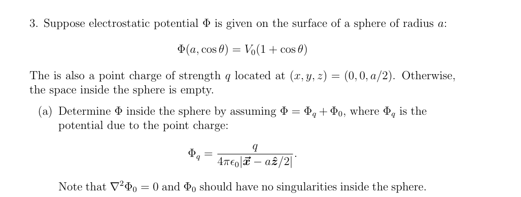 Solved Suppose electrostatic potential Φ ﻿is given on the | Chegg.com