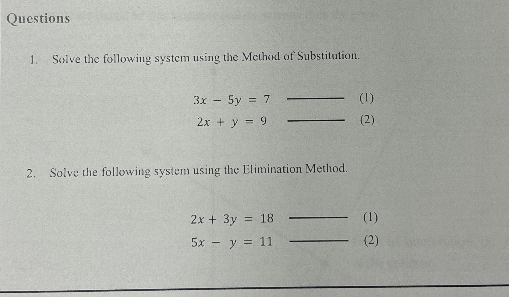 Solved QuestionsSolve the following system using the Method | Chegg.com