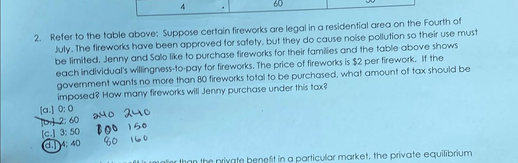 Solved Refer to the table above: Suppose certain fireworks | Chegg.com