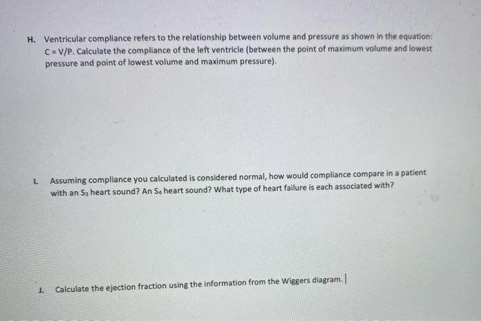 Solved H. Ventricular compliance refers to the relationship | Chegg.com