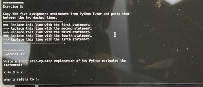 Solved Exercise 1 A Write The Python Statement That 