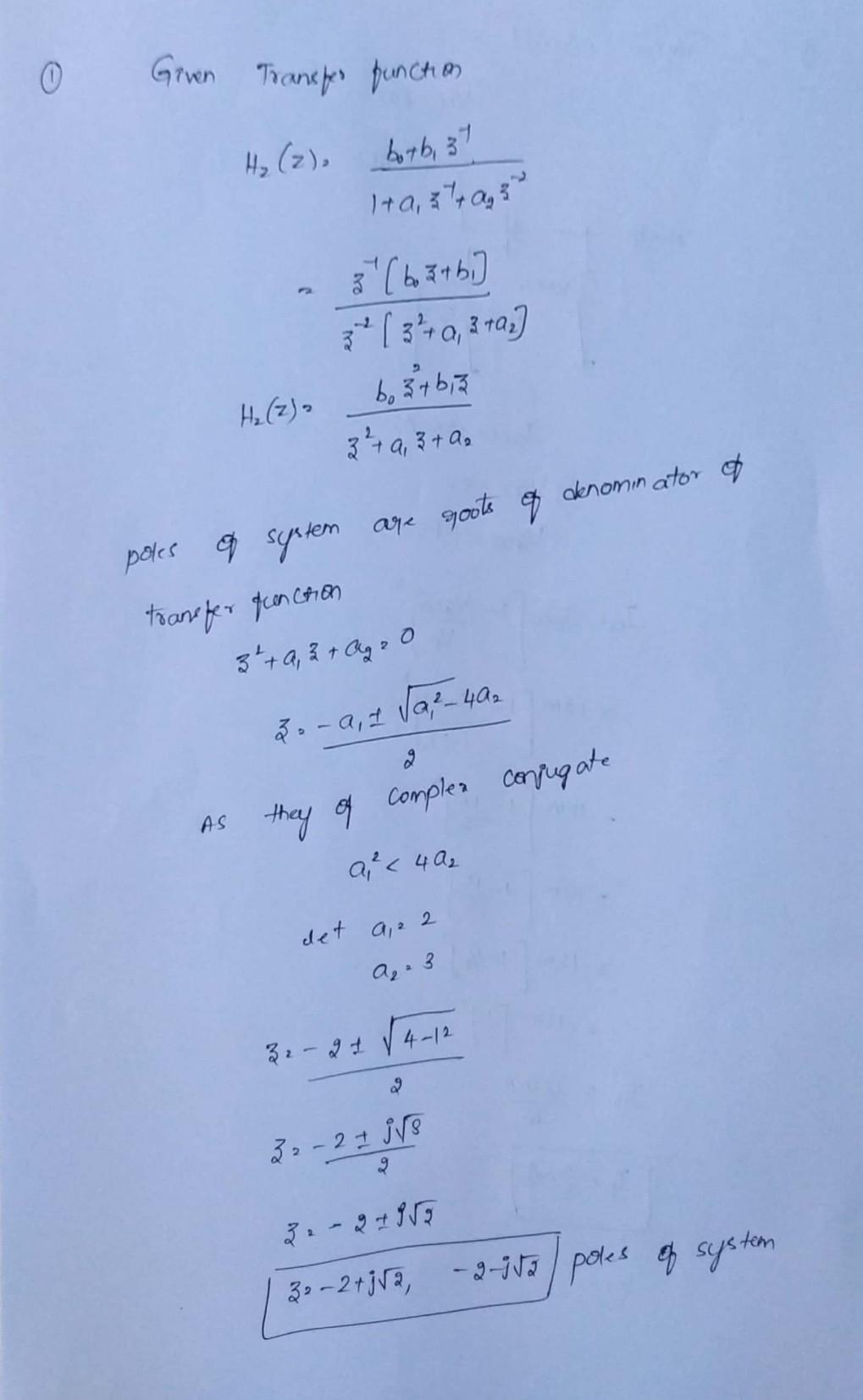 Solved Given Transfer function H₂ (2), both, 37 ta, 3t4 Ags | Chegg.com