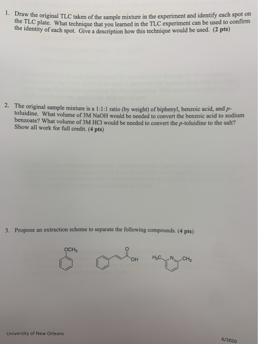 1. Draw the original TLC taken of the sample mixture | Chegg.com