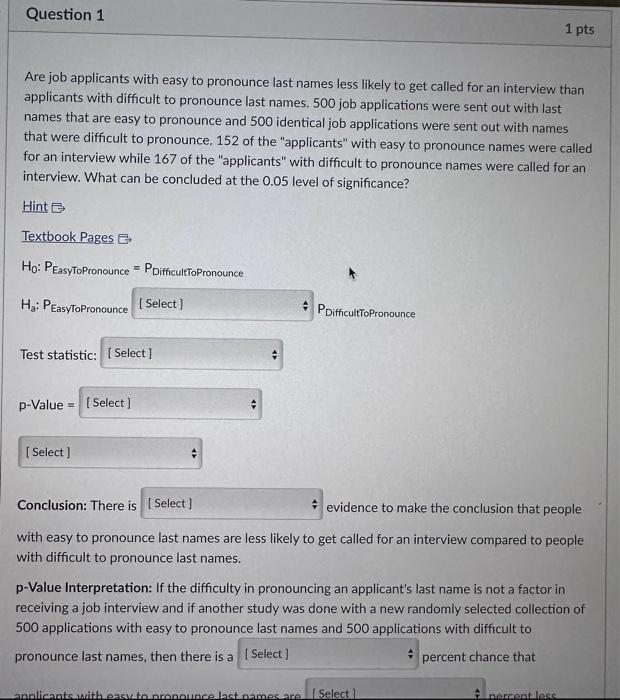 Solved Are job applicants with easy to pronounce last names | Chegg.com
