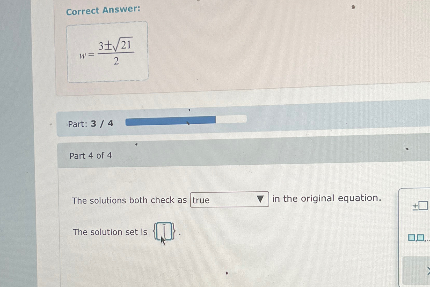 Solved Correct Answer:w=3+-2122Part: 34Part 4 ﻿of 4The | Chegg.com