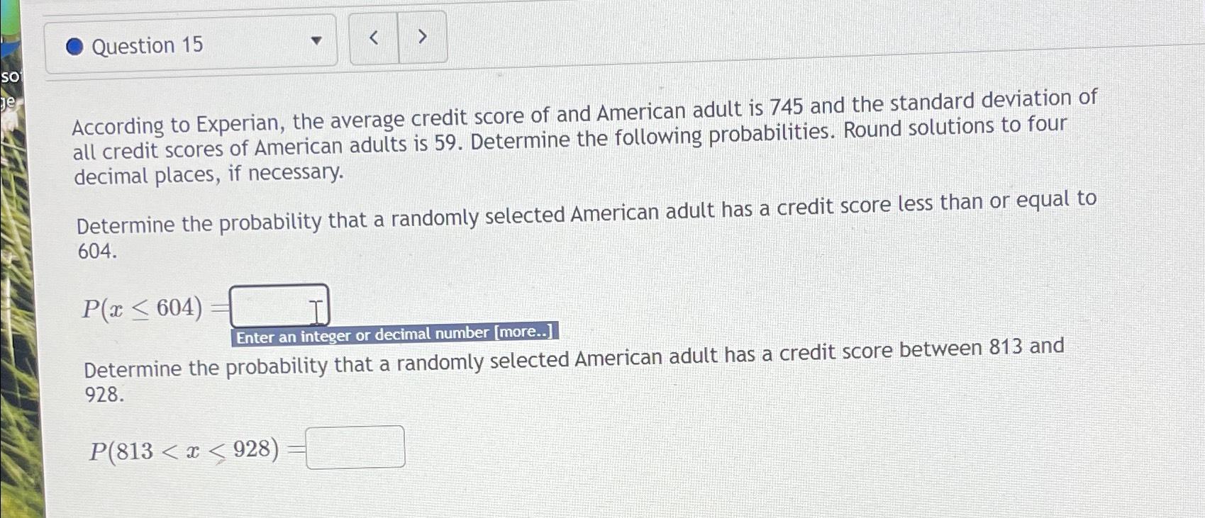 Solved Question 15According to Experian, the average credit | Chegg.com