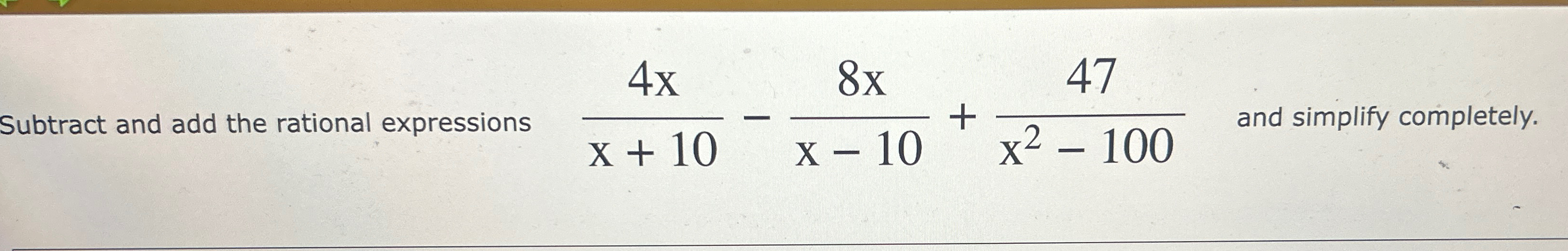 Solved Subtract and add the rational expressions | Chegg.com