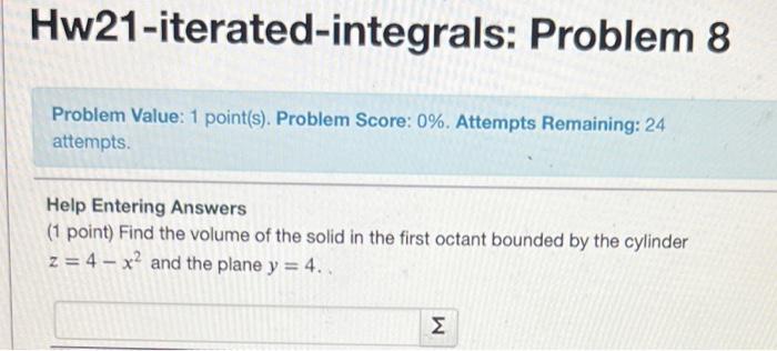 Solved Hw21-iterated-integrals: Problem 8 Problem Value: 1 | Chegg.com