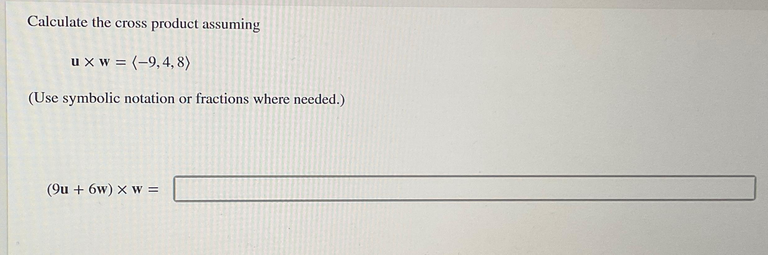 Solved Calculate the cross product | Chegg.com