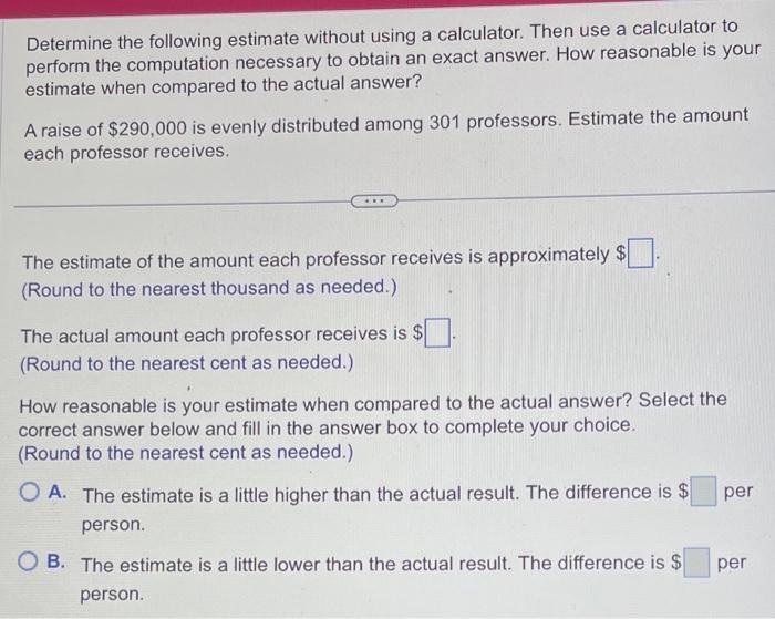 Solved Determine the following estimate without using a | Chegg.com