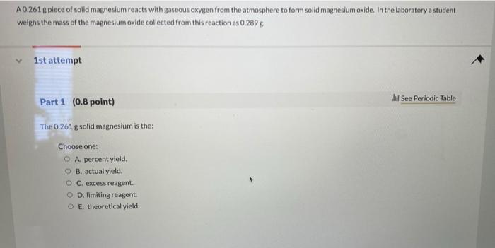Solved A0.2618 plece of solid magnesium reacts with gaseous | Chegg.com