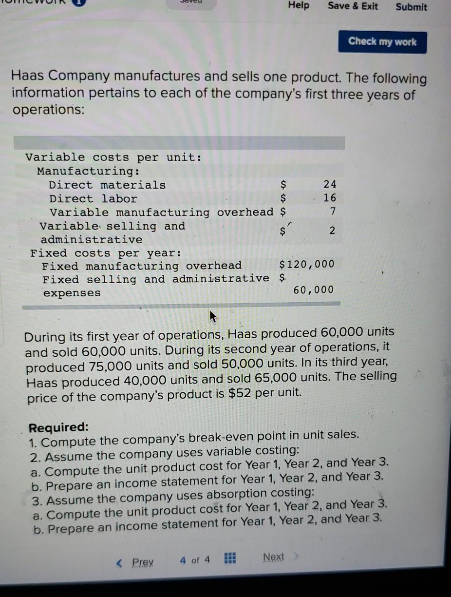 Solved Help Save & Exit Submit Check my work Haas Company | Chegg.com