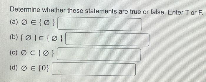 Solved Determine whether these statements are true or false. | Chegg.com