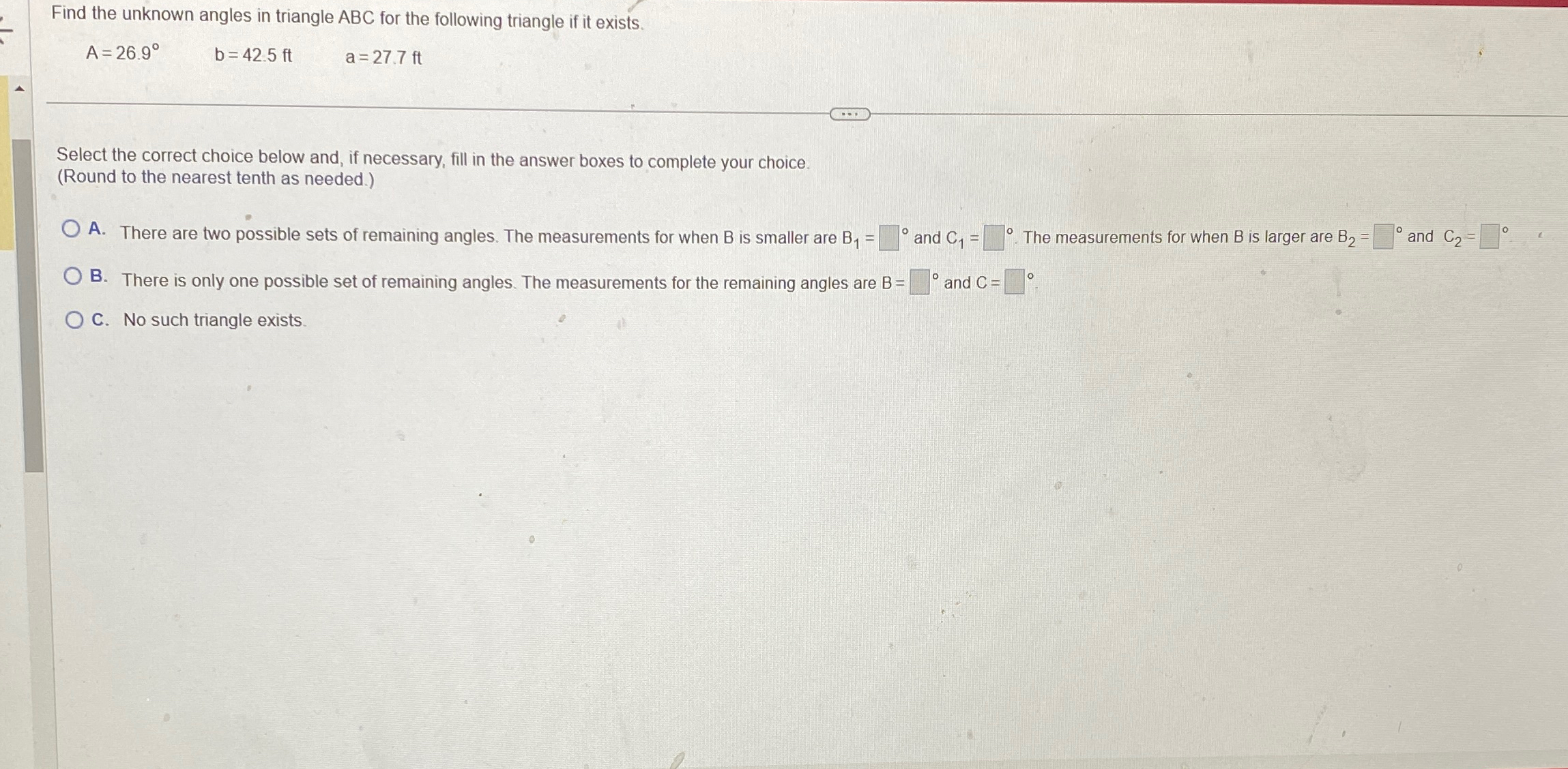 Solved Find the unknown angles in triangle ABC for the | Chegg.com