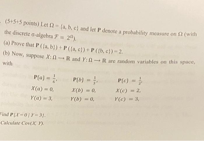 Solved (5+5+5 points) Let 2 = (a, b, c) and let P denote a | Chegg.com