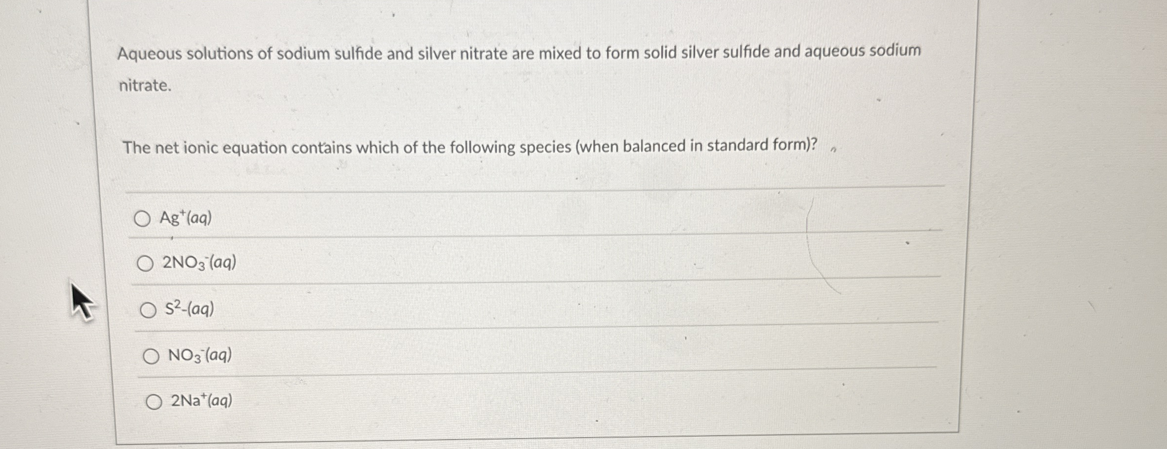 Solved Aqueous solutions of sodium sulfide and silver | Chegg.com
