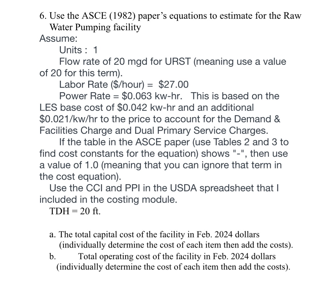Solved Use the ASCE (1982) ﻿paper's equations to estimate | Chegg.com