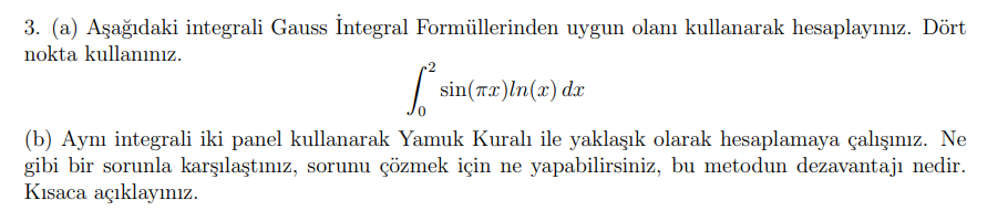 Solved (a) ﻿Aşağıdaki integrali Gauss İntegral | Chegg.com
