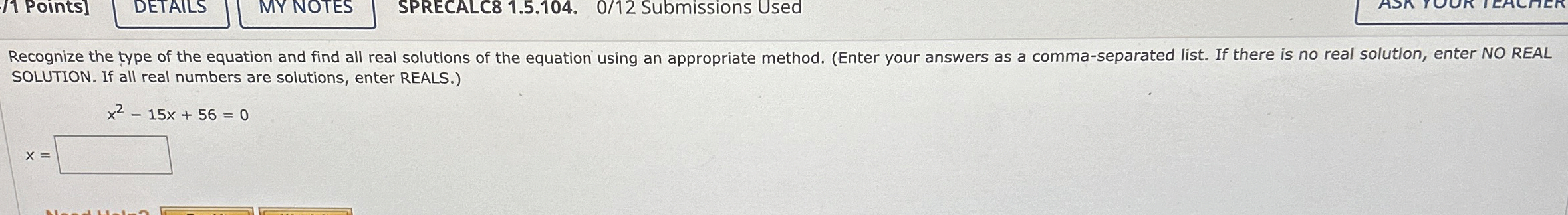 Solved Recognize the type of the equation and find all real | Chegg.com