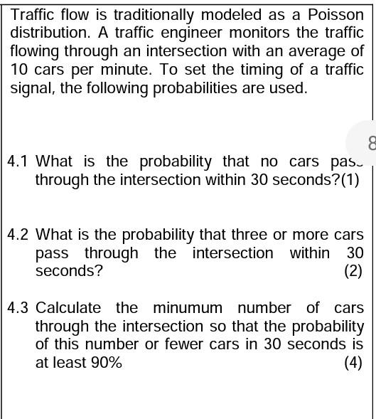 Solved Traffic flow is traditionally modeled as a Poisson | Chegg.com