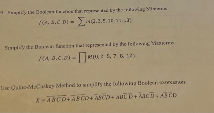 Solved -5. Simplify the Boolean function that represented by | Chegg.com