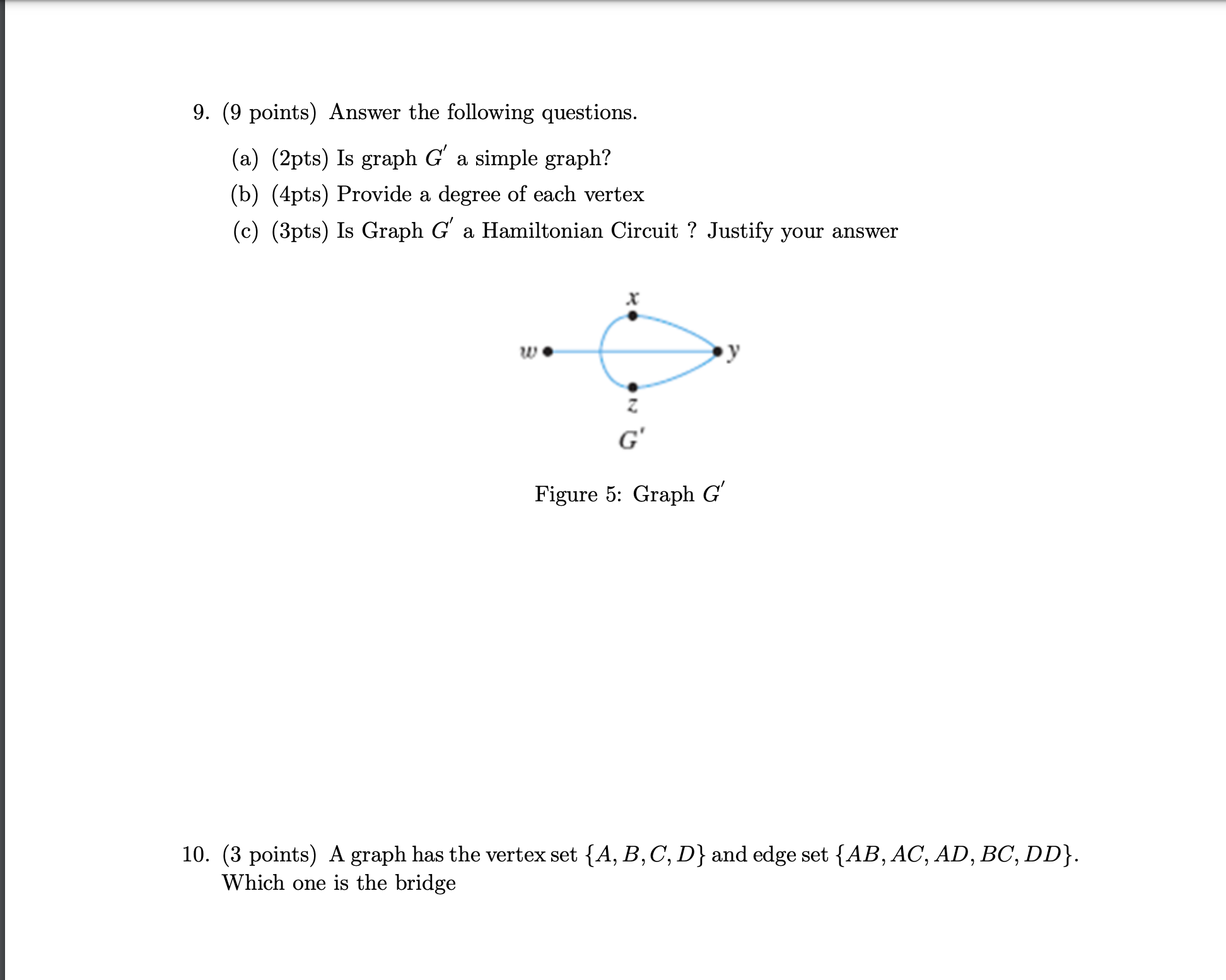 Solved DO BOTH QUESTION 9 ﻿AND 10: 9. (9 ﻿points) ﻿Answer | Chegg.com