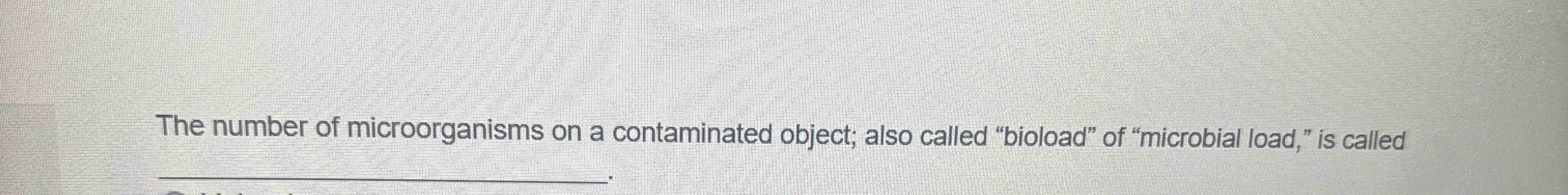 Solved The number of microorganisms on a contaminated | Chegg.com