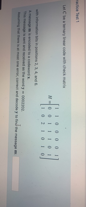 Tactice Test 1 Let C be a ternary linear code with | Chegg.com