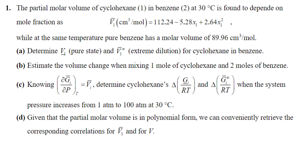 Solved The partial molar volume of cyclohexane (1) ﻿in | Chegg.com