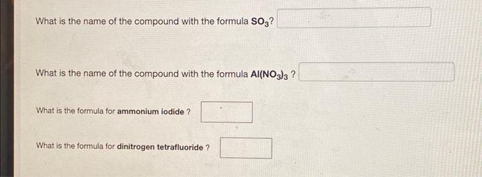 Solved What is the name of the compound with the formula SO3 | Chegg.com