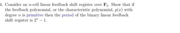 Solved 1. Consider an n-cell linear feedback shift register | Chegg.com
