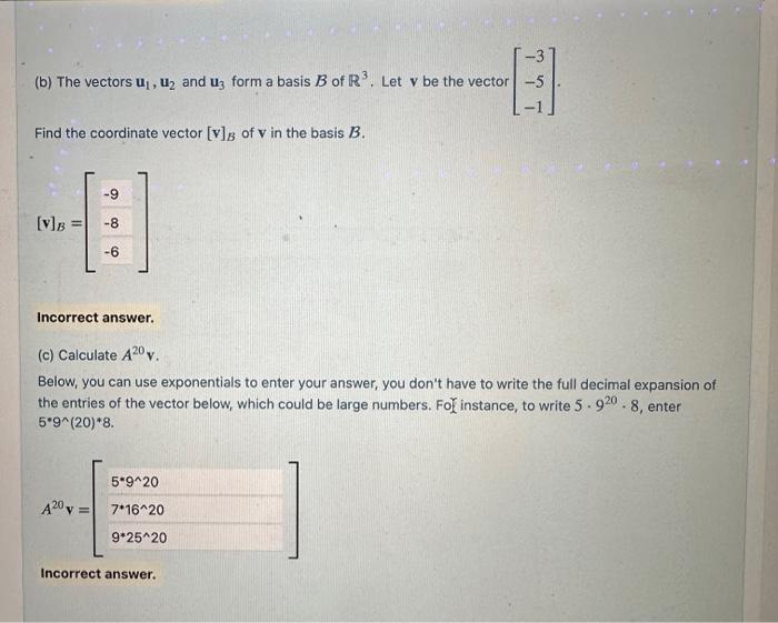 Solved You are given the eigenvectors | Chegg.com